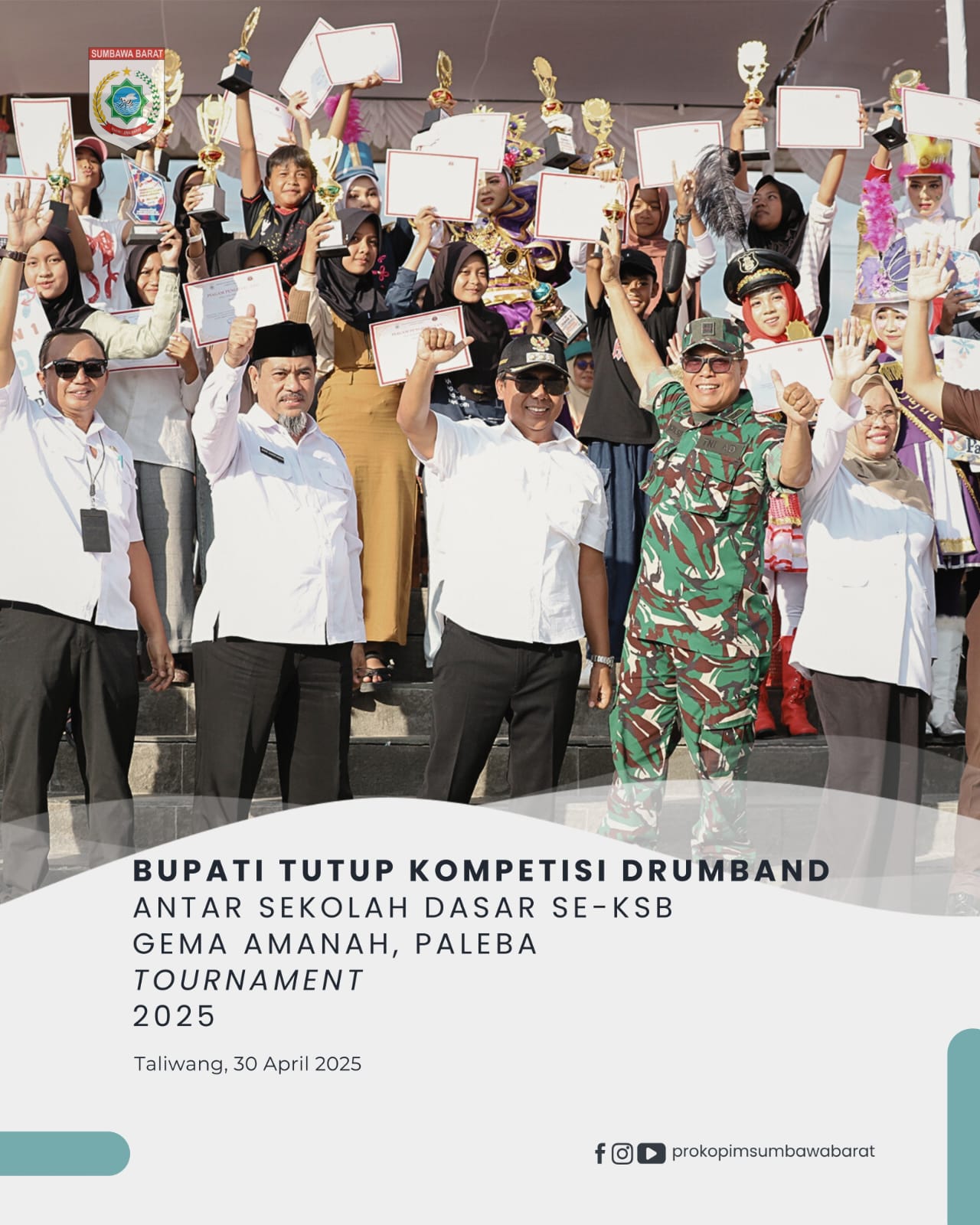 Bupati Tutup Kompetisi Drum Band Antar Sekolah Dasar Se-KSB ”Gema ...